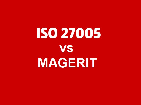 Análisis de riesgos: ISO 27005 vs MAGERIT y otras. Estr@tegia Magazine